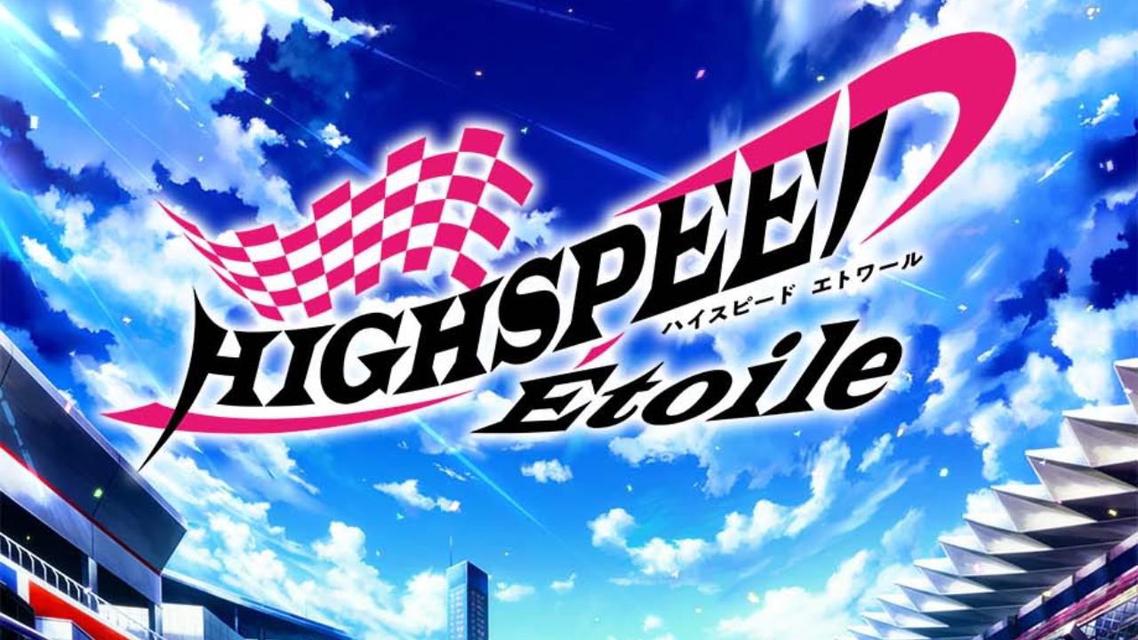 Highspeed Etoile, announced a new original anime about the Super ...